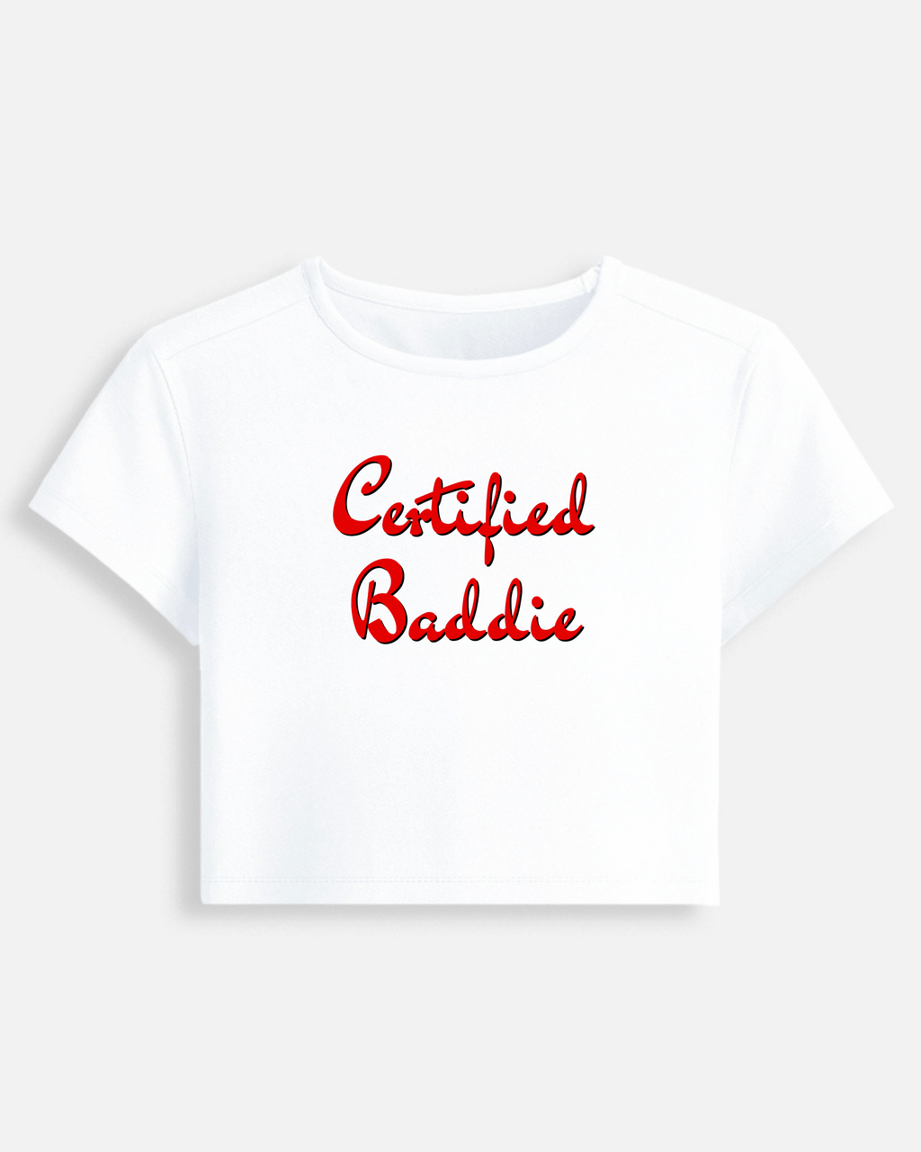 Certified Baddie - Premium Cotton Baby Tee – Untamed Saints